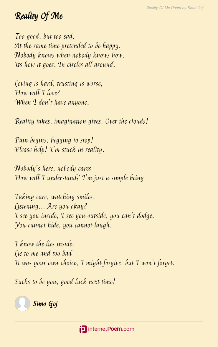 Reality Of Me Poem by Simo Goj