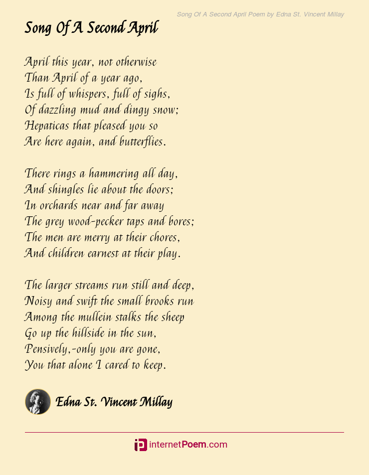 Song Of A Second April Poem by Edna St. Vincent Millay