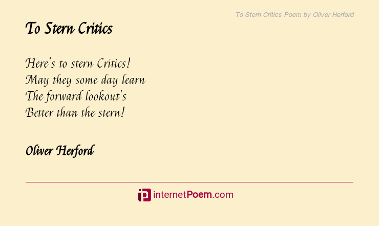 To Stern Critics Poem by Oliver Herford