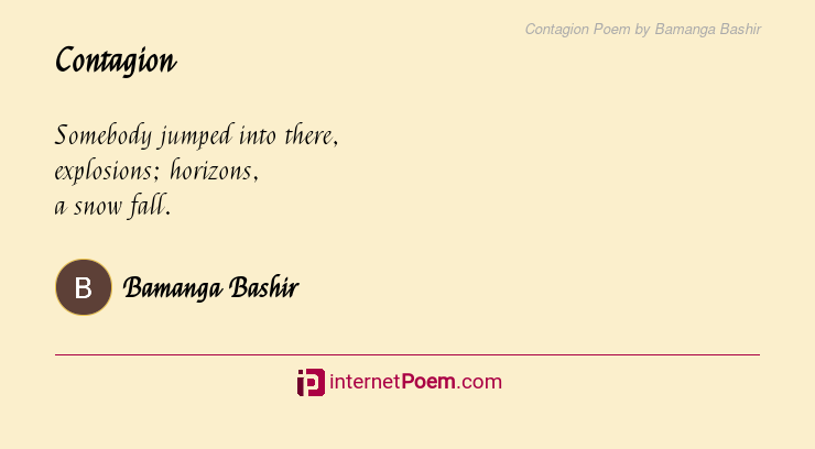Contagion Poem by Bamanga Bashir