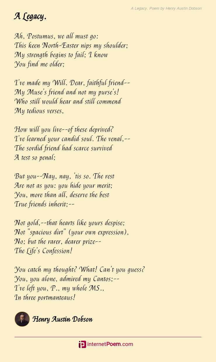 A Legacy. Poem by Henry Austin Dobson