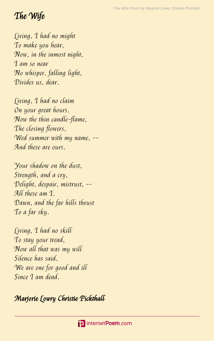 The Wife Poem by Marjorie Lowry Christie Pickthall