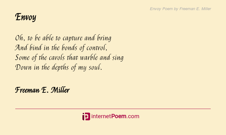 Envoy Poem by Freeman E. Miller