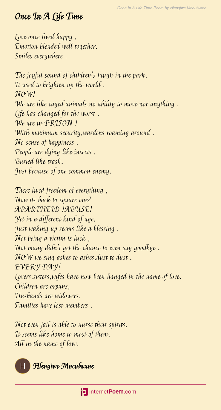 Once In A Life Time Poem by Hlengiwe Mnculwane