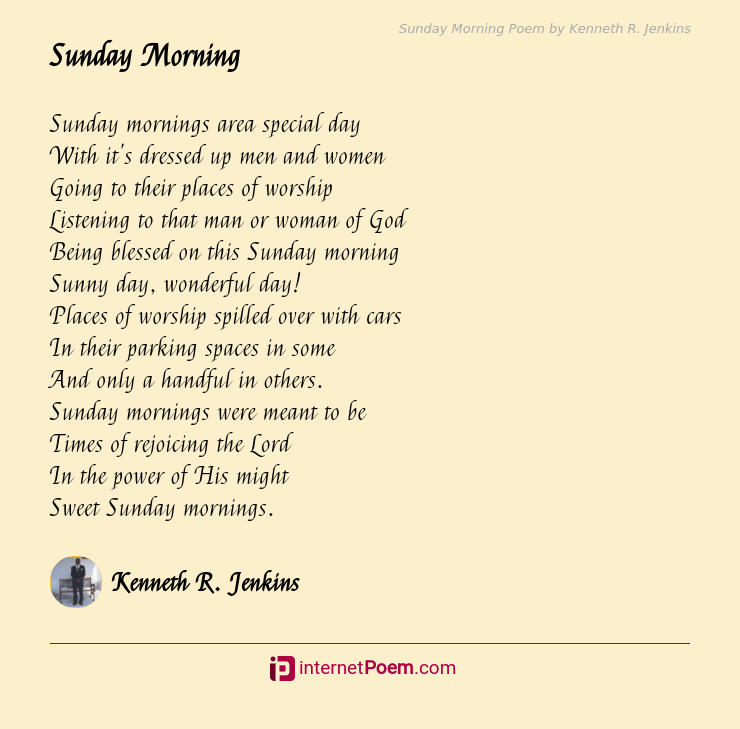 Sunday Morning Poem by Kenneth R. Jenkins