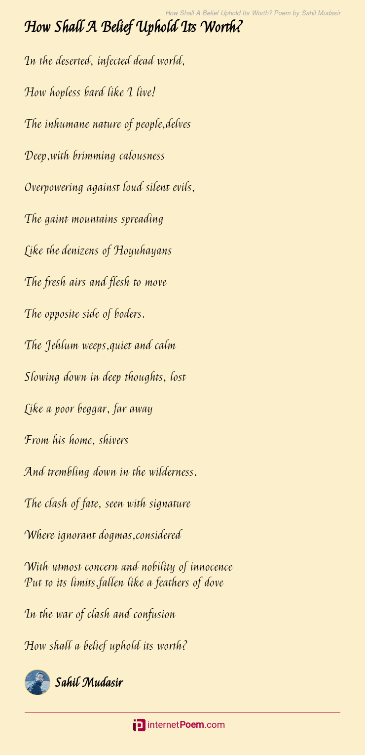 How Shall A Belief Uphold Its Worth? Poem by Sahil Mudasir