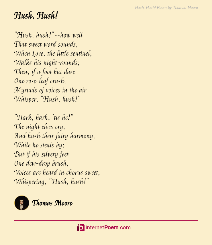 Hush, Hush! Poem by Thomas Moore