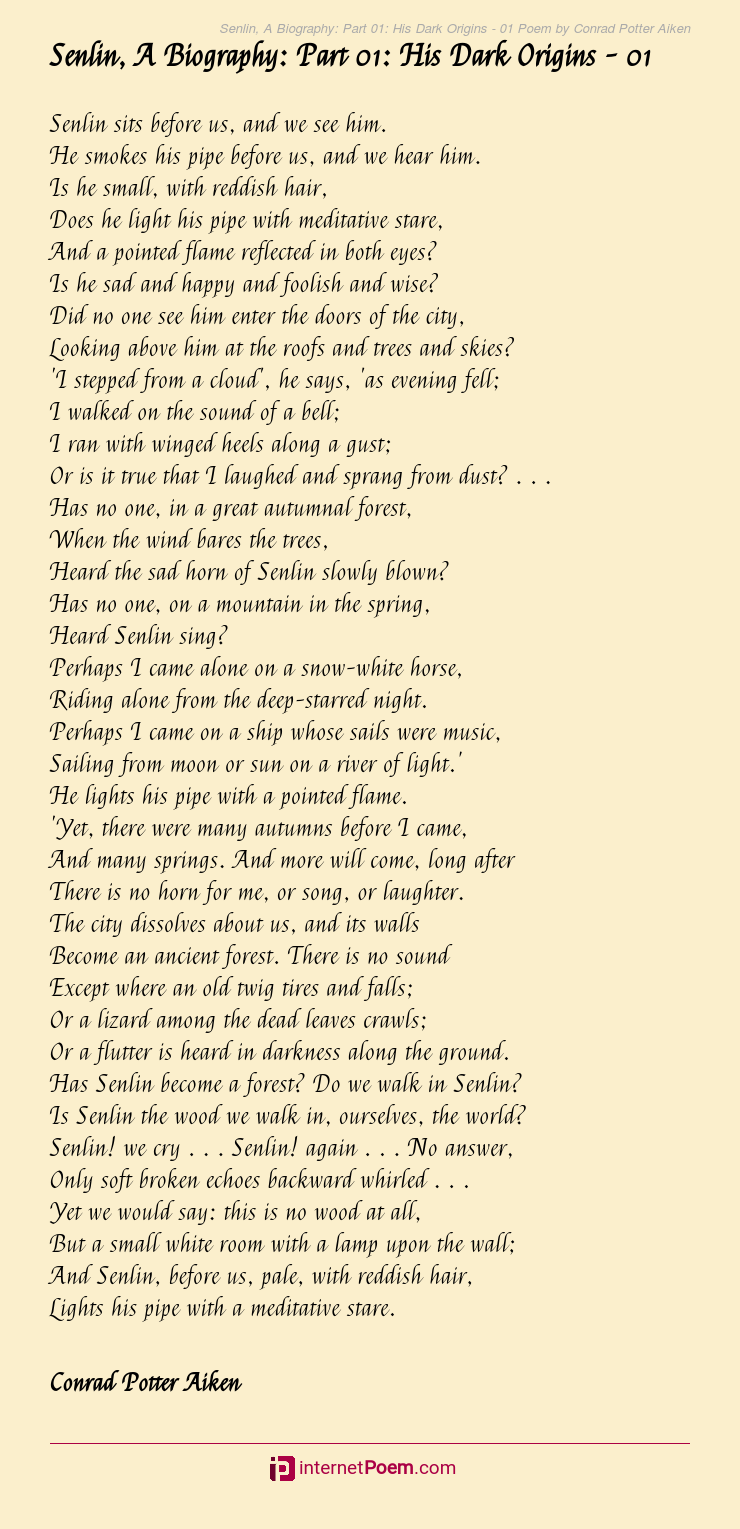 Senlin, A Biography: Part 01: His Dark Origins - 01 Poem by Conrad ...
