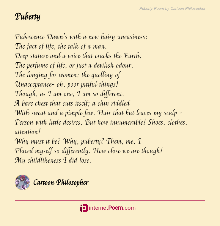 Puberty Poem by Cartoon Philosopher