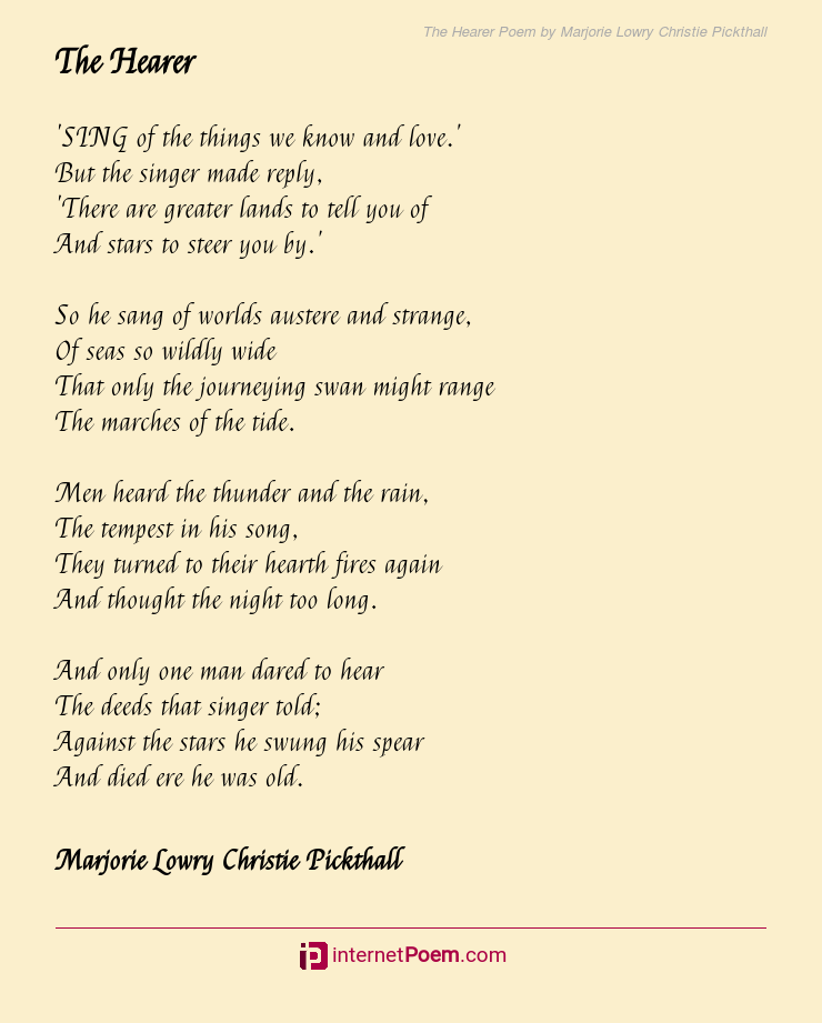 The Hearer Poem by Marjorie Lowry Christie Pickthall