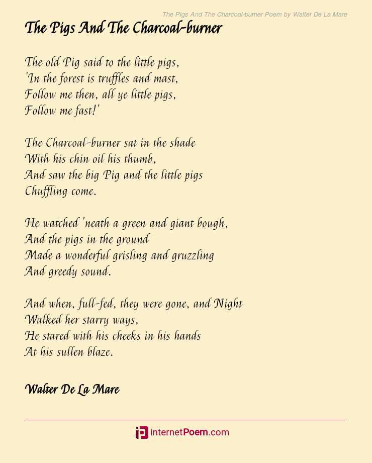 The Pigs And The Charcoal-burner Poem by Walter De La Mare