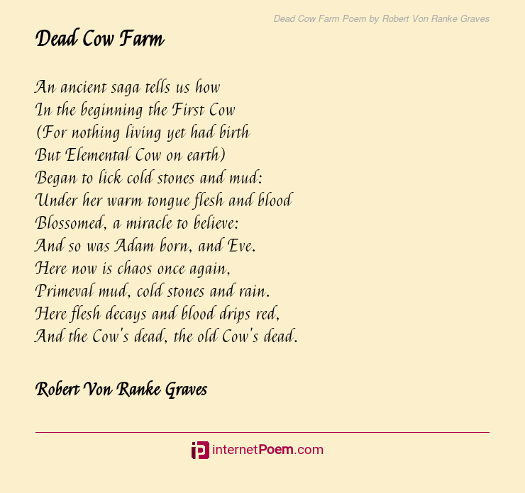 Dead Cow Farm Poem by Robert Von Ranke Graves