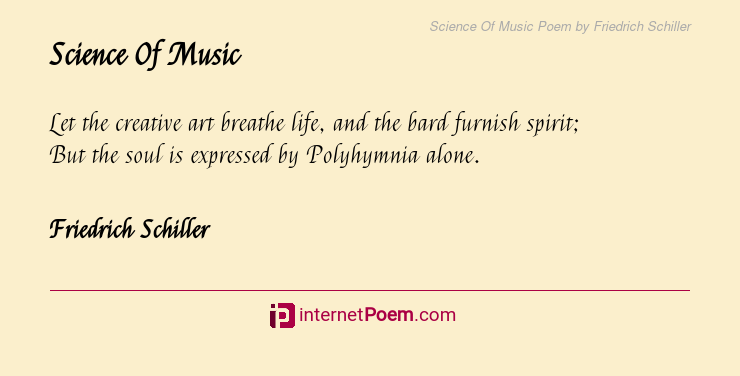 Science Of Music Poem by Friedrich Schiller