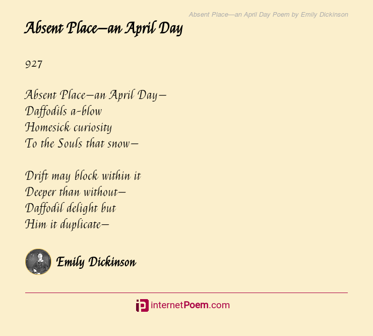 Absent Place—an April Day Poem by Emily Dickinson