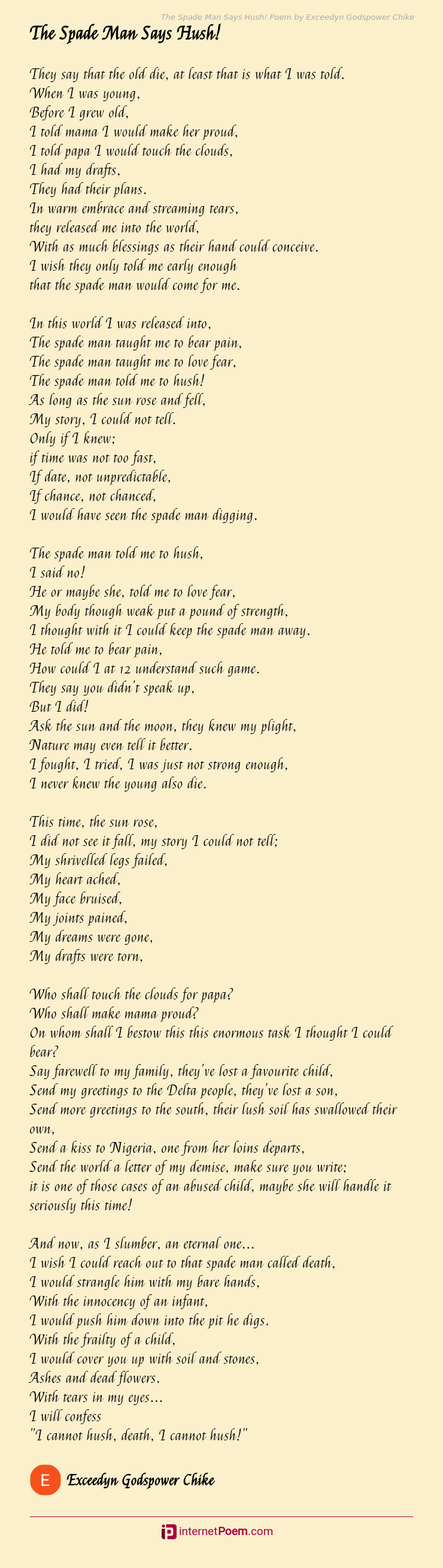 The Spade Man Says Hush! Poem by Exceedyn Godspower Chike