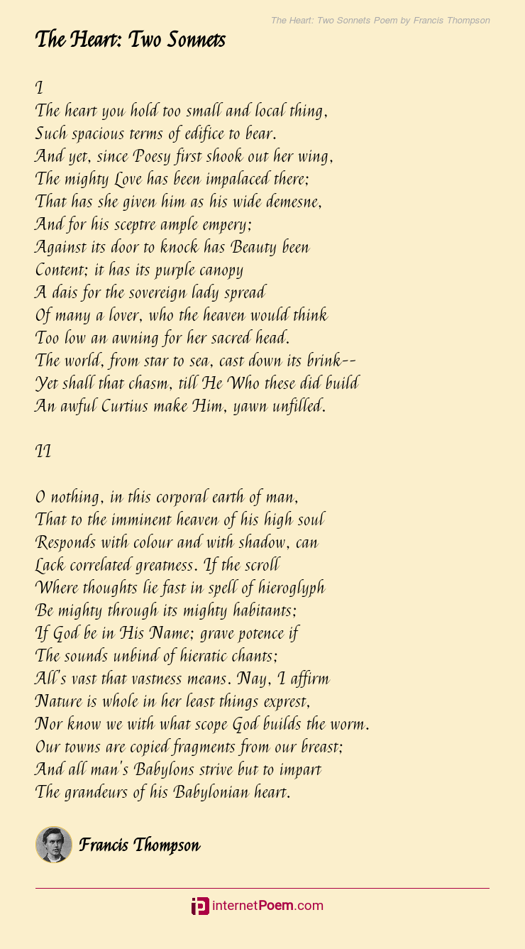 The Heart: Two Sonnets Poem by Francis Thompson