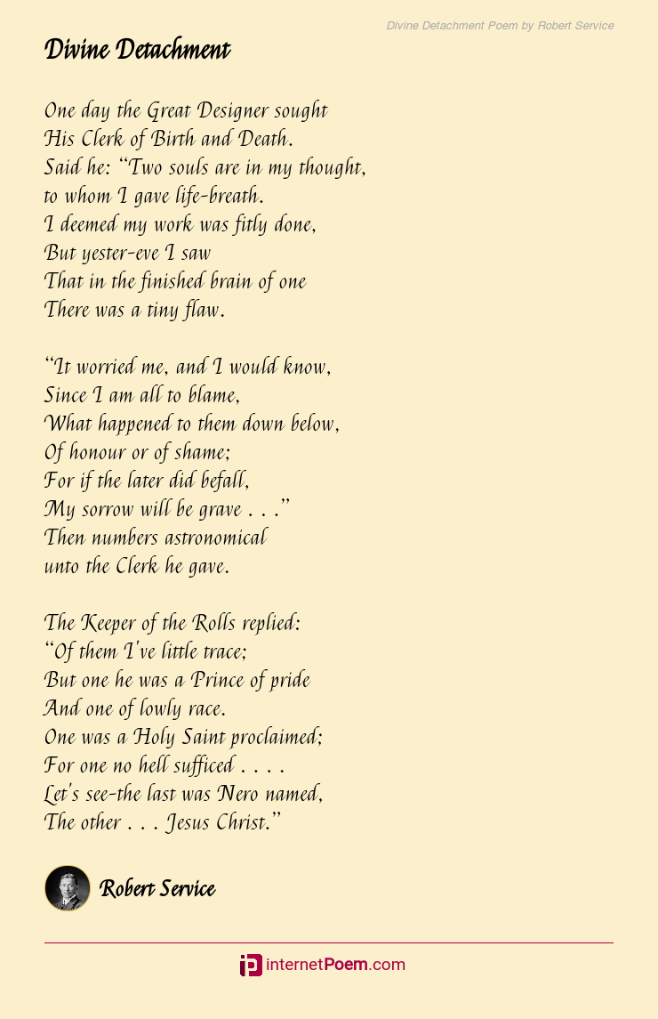 Divine Detachment Poem by Robert Service