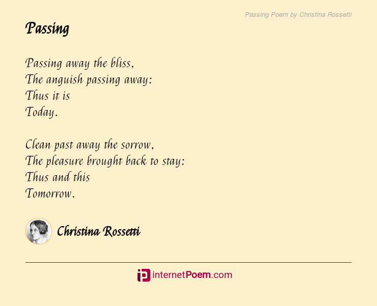 Passing Poem by Christina Rossetti
