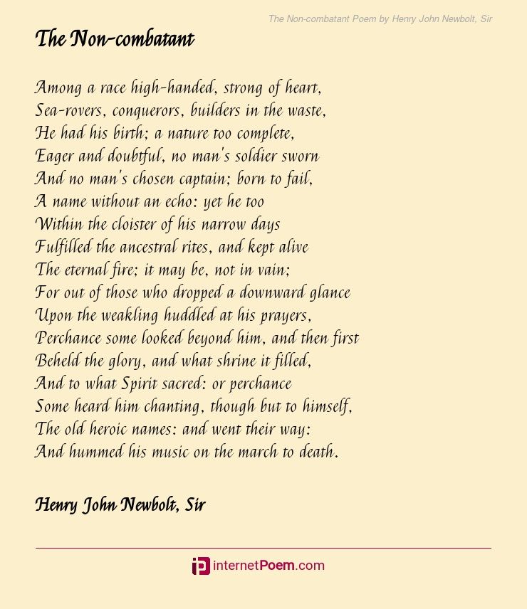 The Non-combatant Poem by Henry John Newbolt, Sir