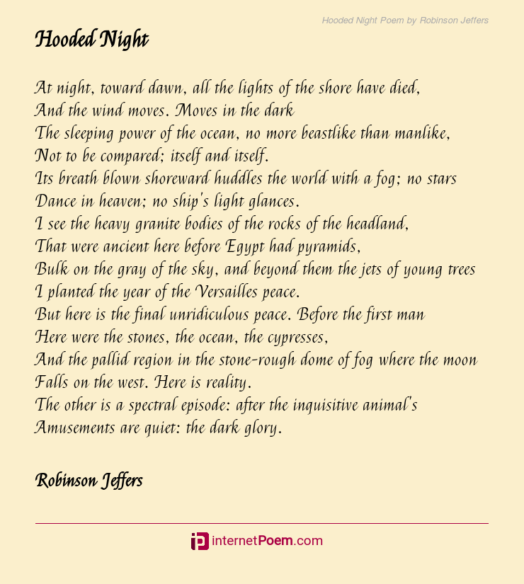 Hooded Night Poem by Robinson Jeffers