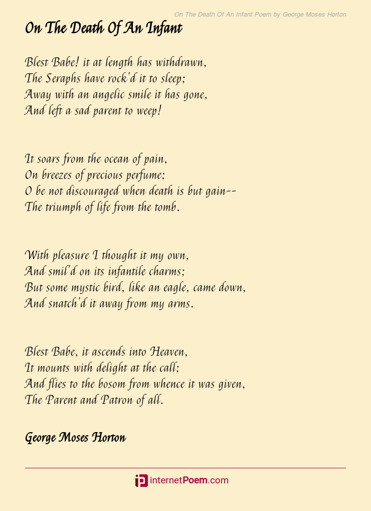 On The Death Of An Infant Poem by George Moses Horton