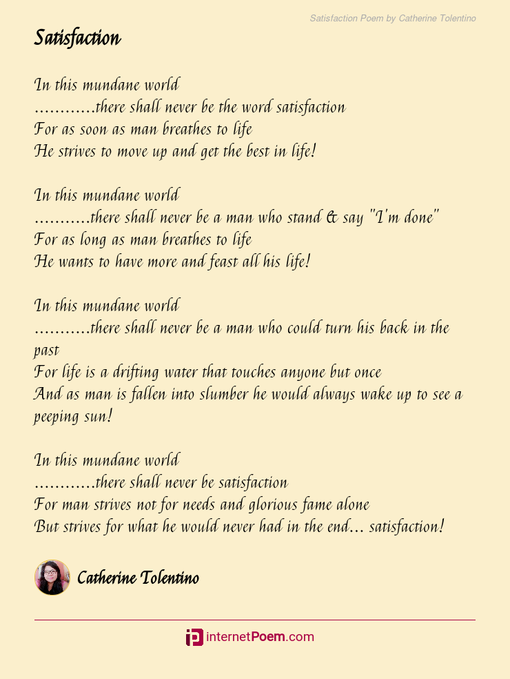 Satisfaction Poem by Catherine Tolentino