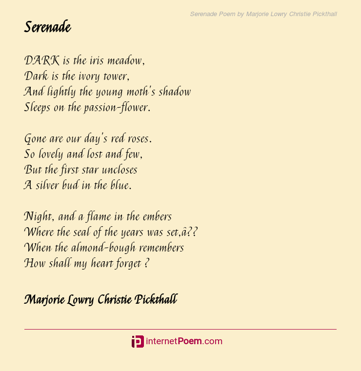 Serenade Poem by Marjorie Lowry Christie Pickthall