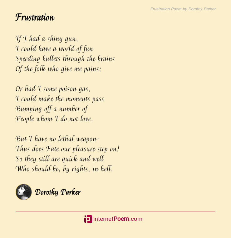 Frustration Poem by Dorothy Parker