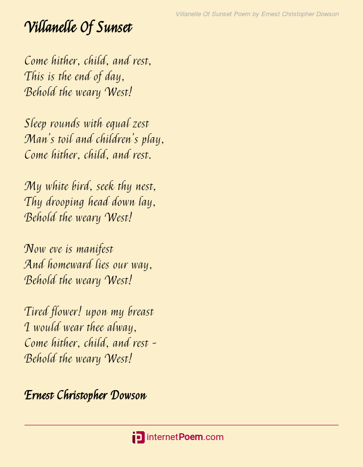 Villanelle Of Sunset Poem by Ernest Christopher Dowson