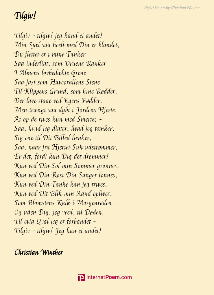 Tilgiv! Poem Rhyme Scheme