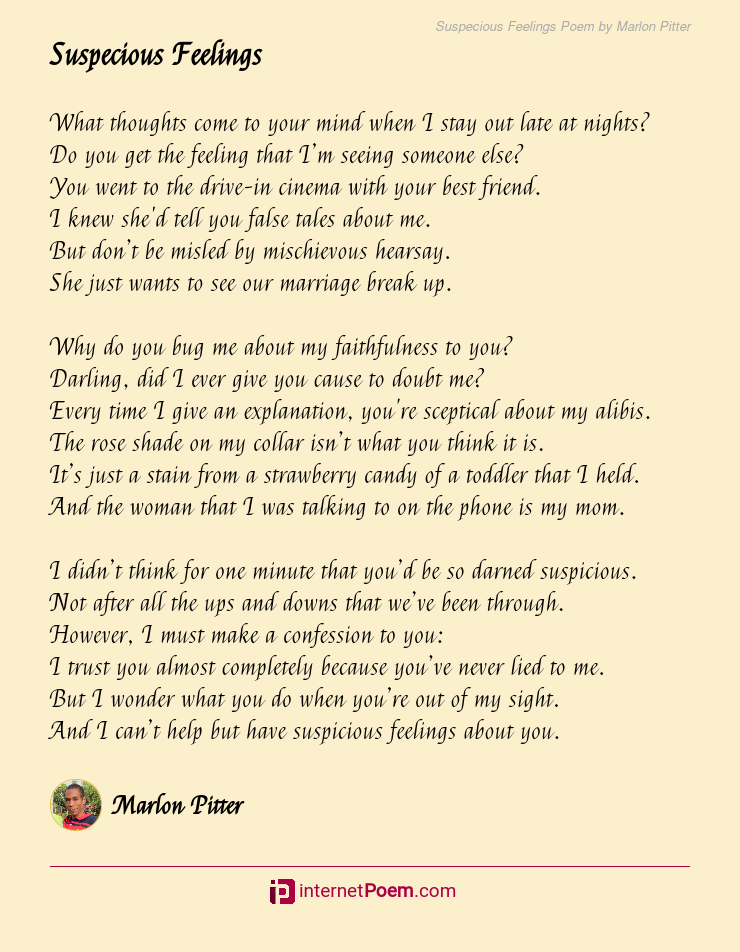 Suspecious Feelings Poem by Marlon Pitter