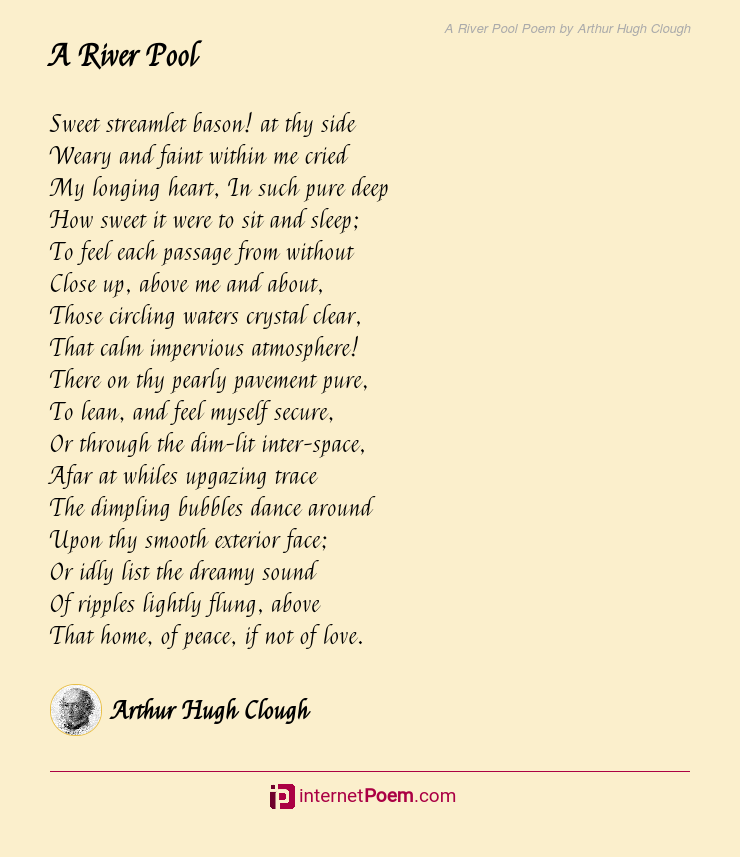 A River Pool Poem by Arthur Hugh Clough