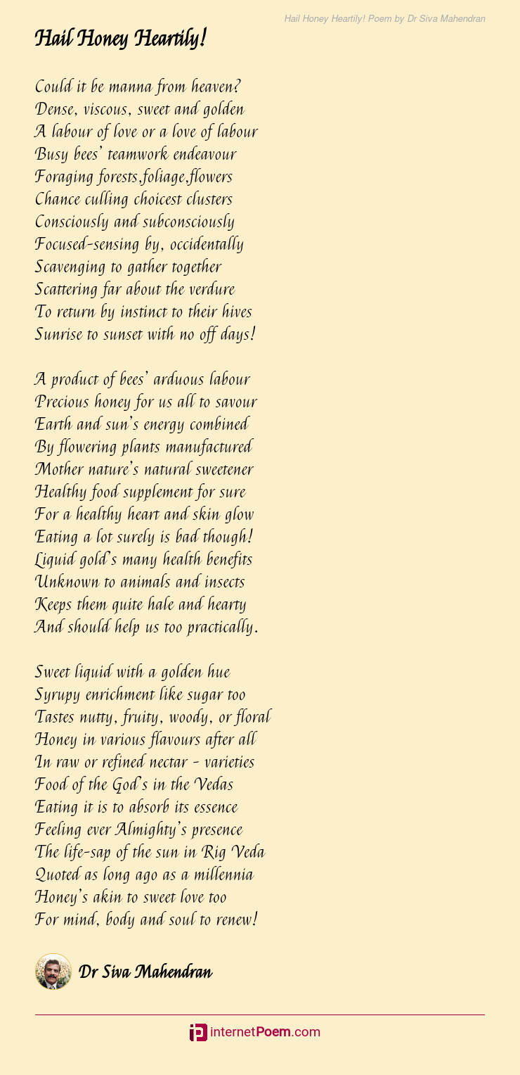 Hail Honey Heartily! Poem by Siva Mahendran