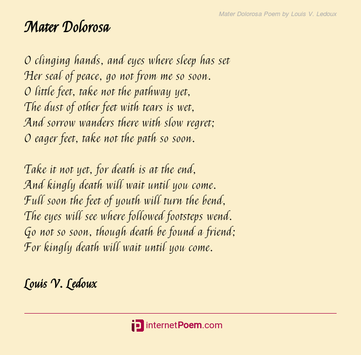 Mater Dolorosa Poem by Louis V. Ledoux