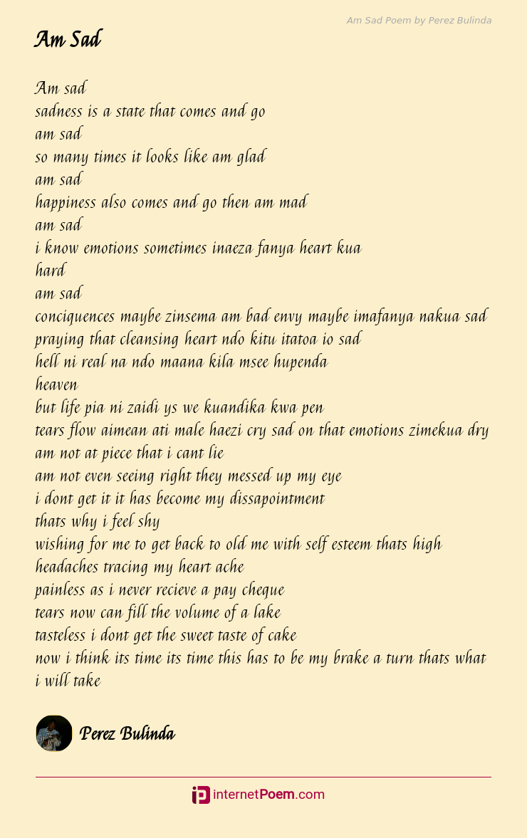 Am Sad Poem by Perez Bulinda