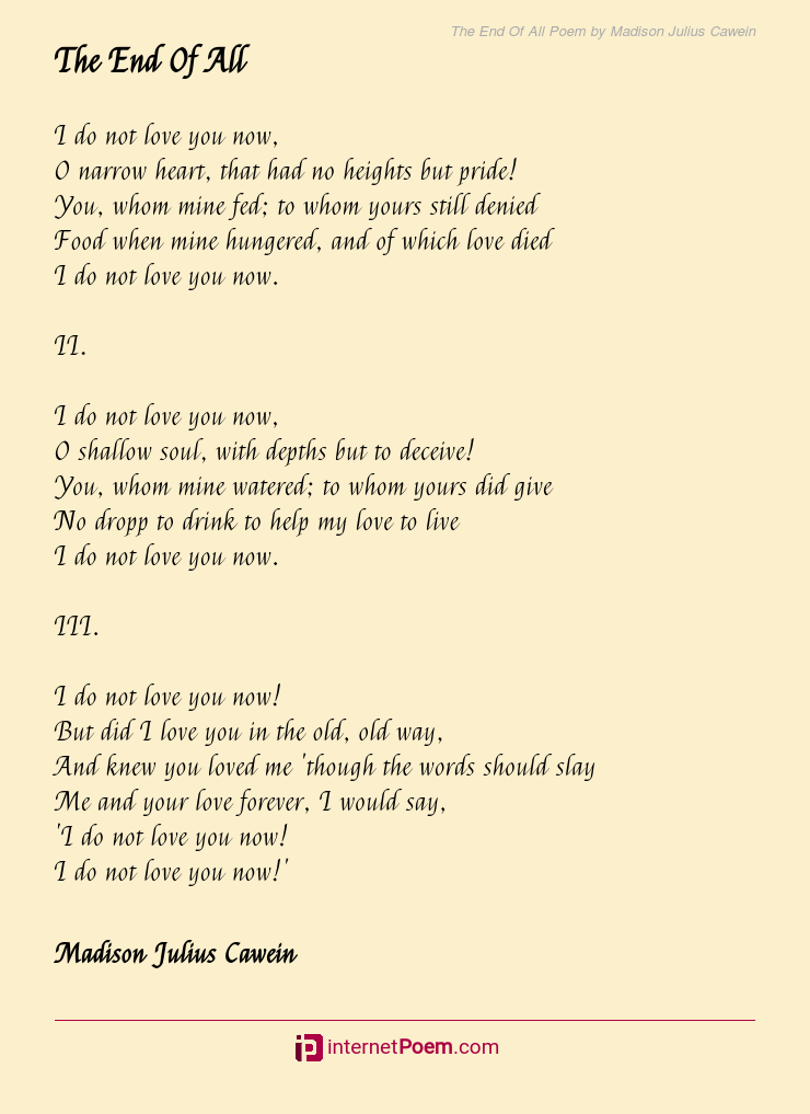 The End Of All Poem by Madison Julius Cawein