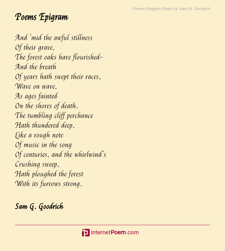 Poems Epigram Poem by Sam G. Goodrich