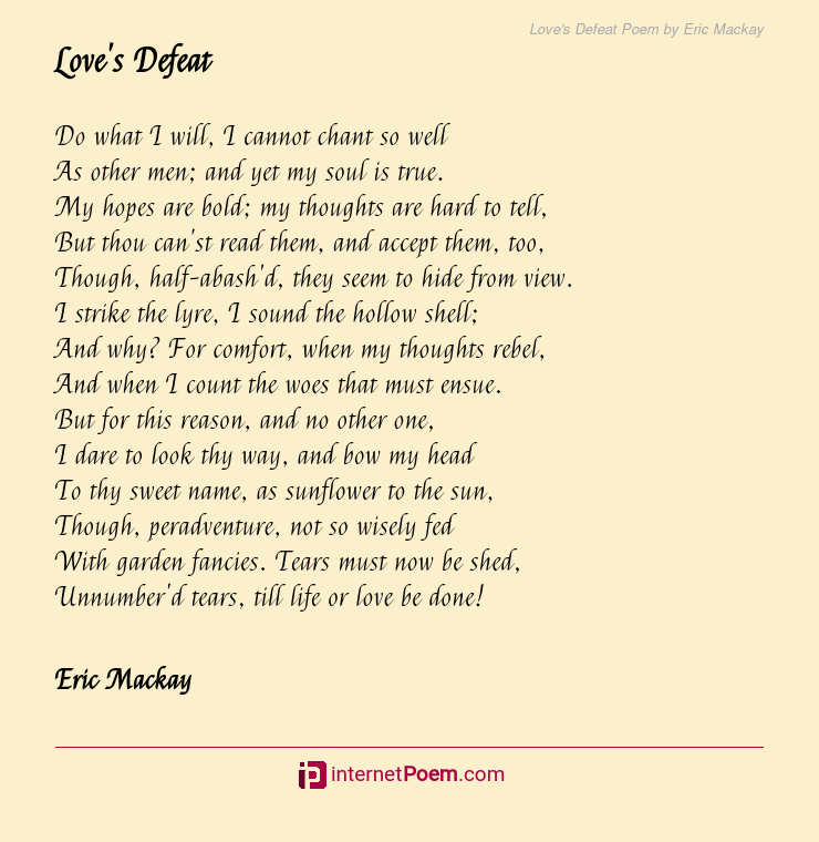 Love's Defeat Poem by Eric Mackay