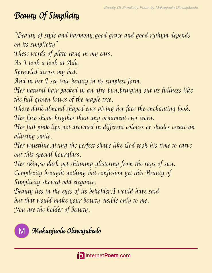 Beauty Of Simplicity Poem by Makanjuola Oluwajubeelo
