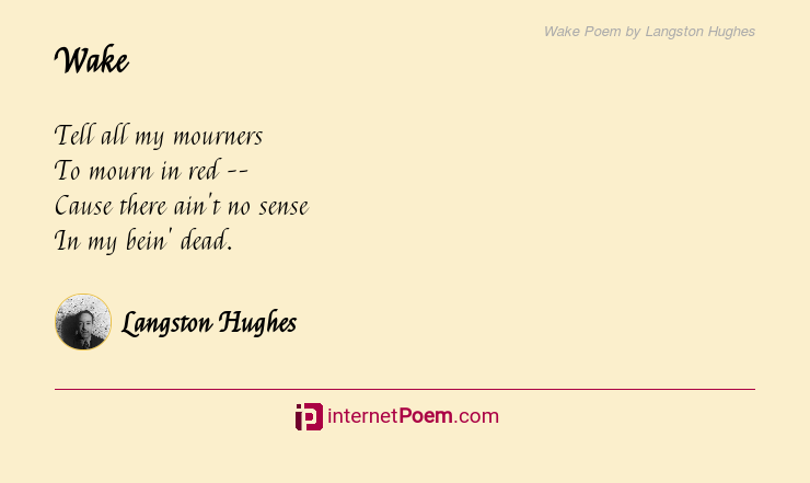 Wake Poem by Langston Hughes