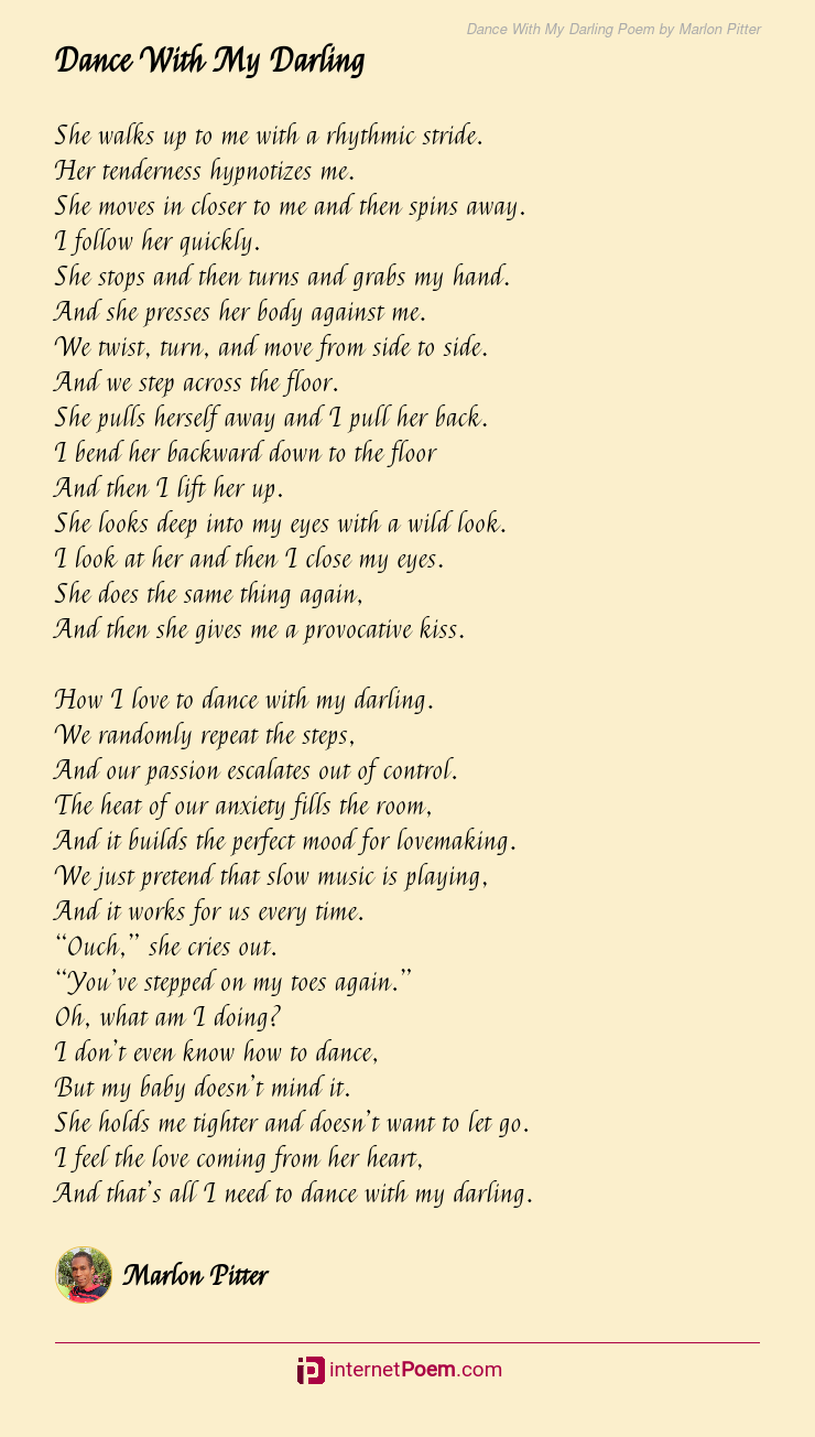 I Love To Dance With My Darling Poem by Marlon Pitter