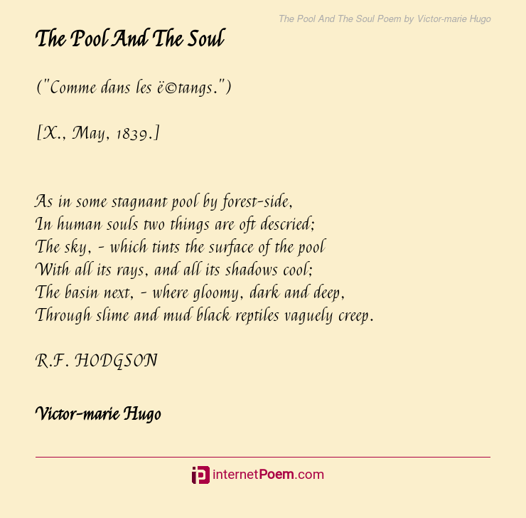 The Pool And The Soul Poem by Victor-marie Hugo