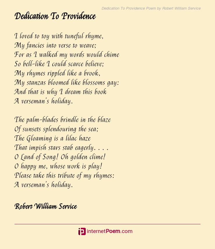 Dedication To Providence Poem by Robert William Service