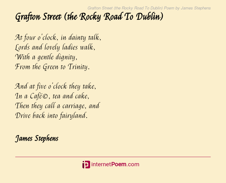 Grafton Street (the Rocky Road To Dublin) Poem by James Stephens