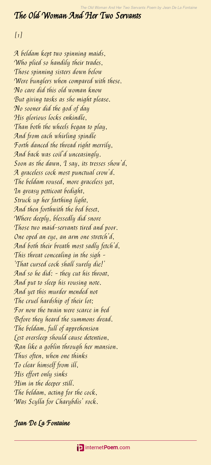 The Old Woman And Her Two Servants Poem by Jean De La Fontaine