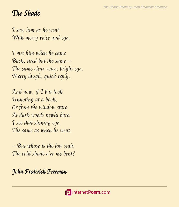 The Shade Poem by John Frederick Freeman