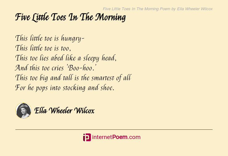 Five Little Toes In The Morning Poem by Ella Wheeler Wilcox