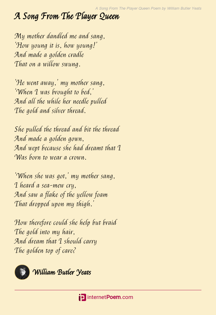 A Song From The Player Queen Poem by William Butler Yeats