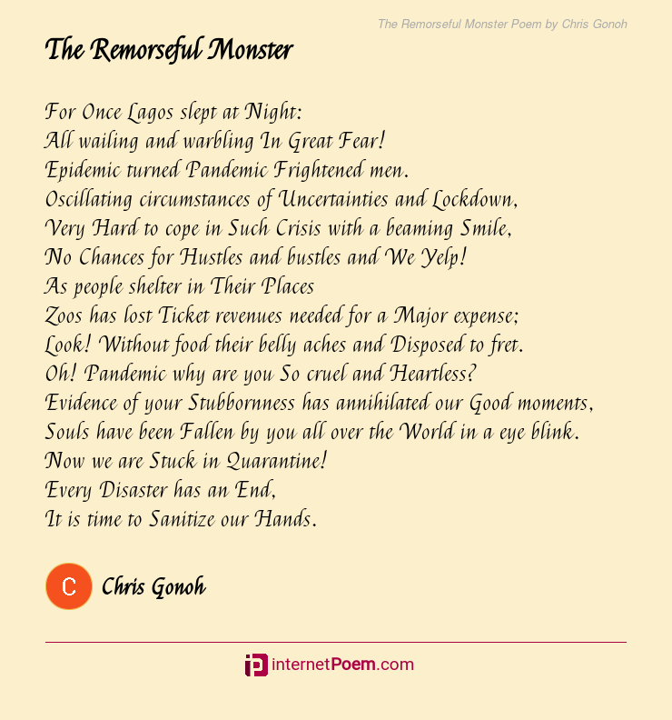 The Remorseful Monster Poem by Chris Gonoh