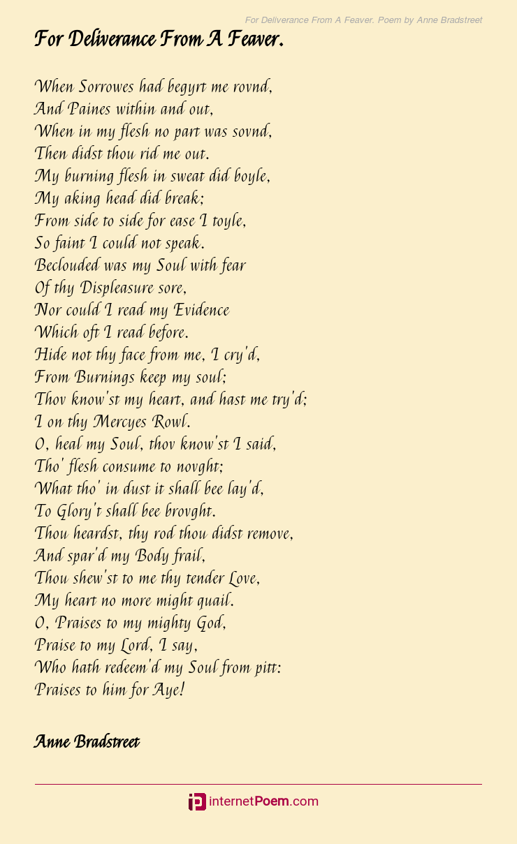 For Deliverance From A Feaver. Poem by Anne Bradstreet